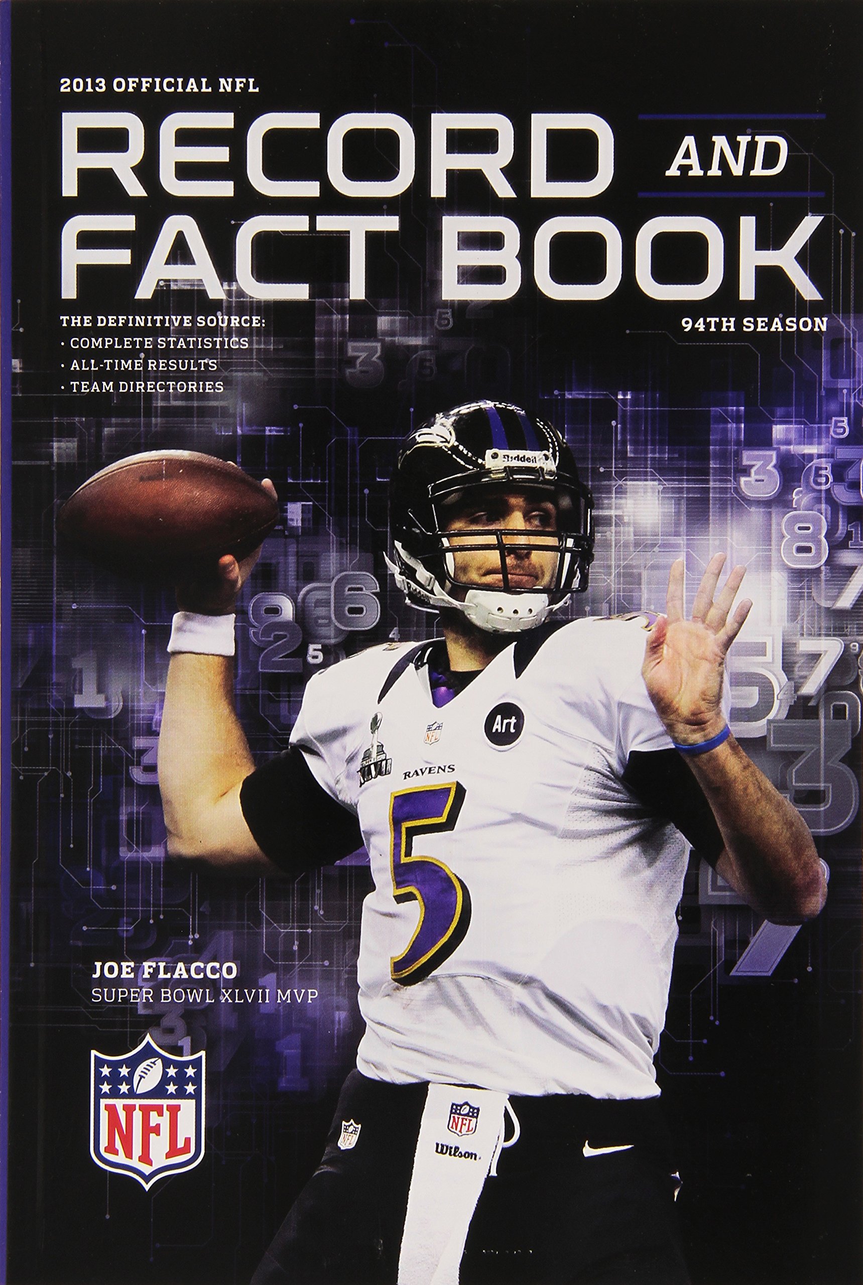 NFL Record & Fact Book 2013 (OFFICIAL NATIONAL FOOTBALL LEAGUE RECORD ...