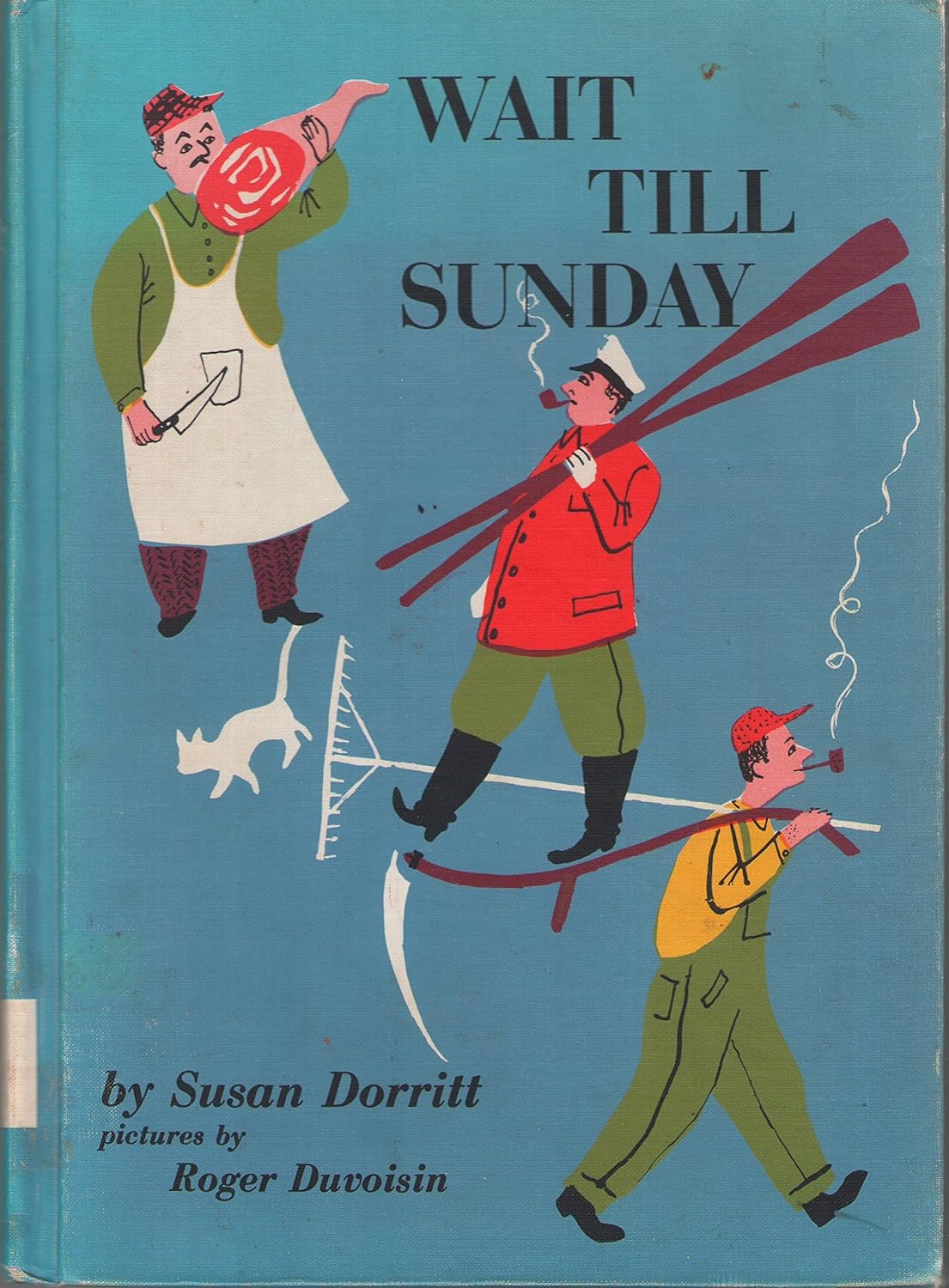 Wait Till Sunday: William Goldman: Amazon.com: Books