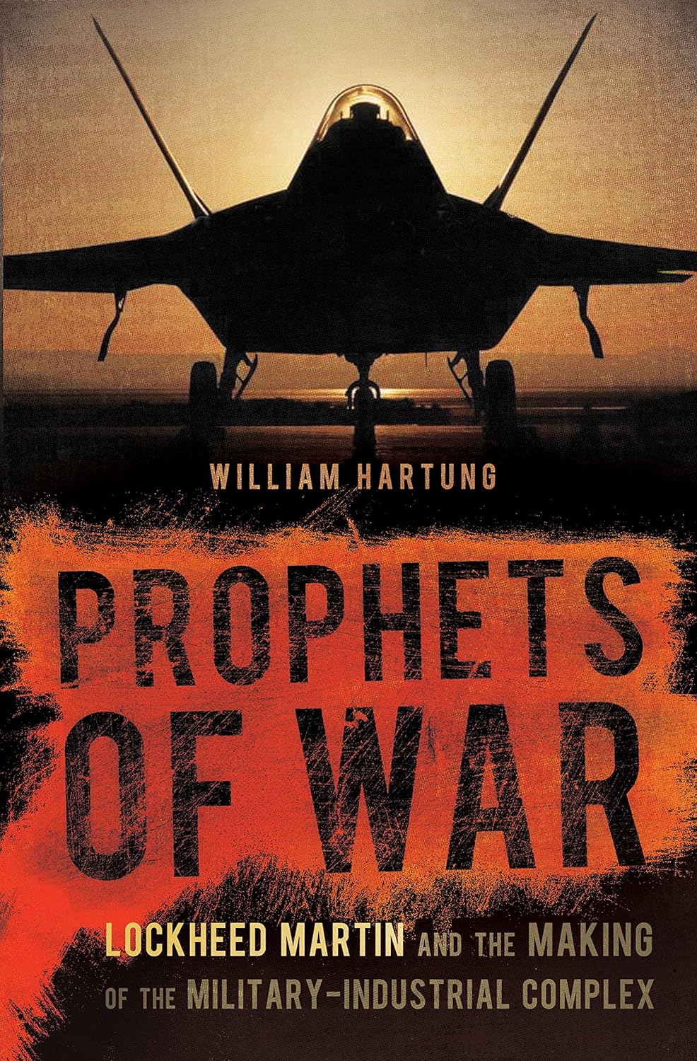 Amazon.com: Prophets of War: Lockheed Martin and the Making of the ...