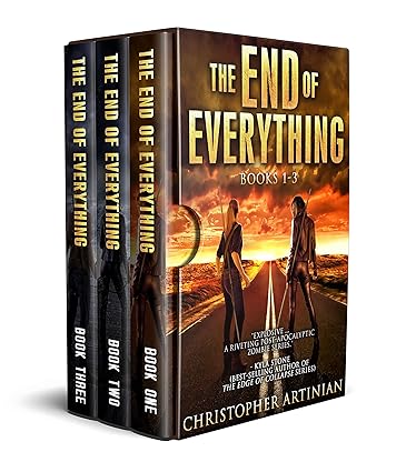 Amazon.com: The End of Everything Box Set: Books 1 - 3 eBook : Artinian, Christopher: Kindle Store