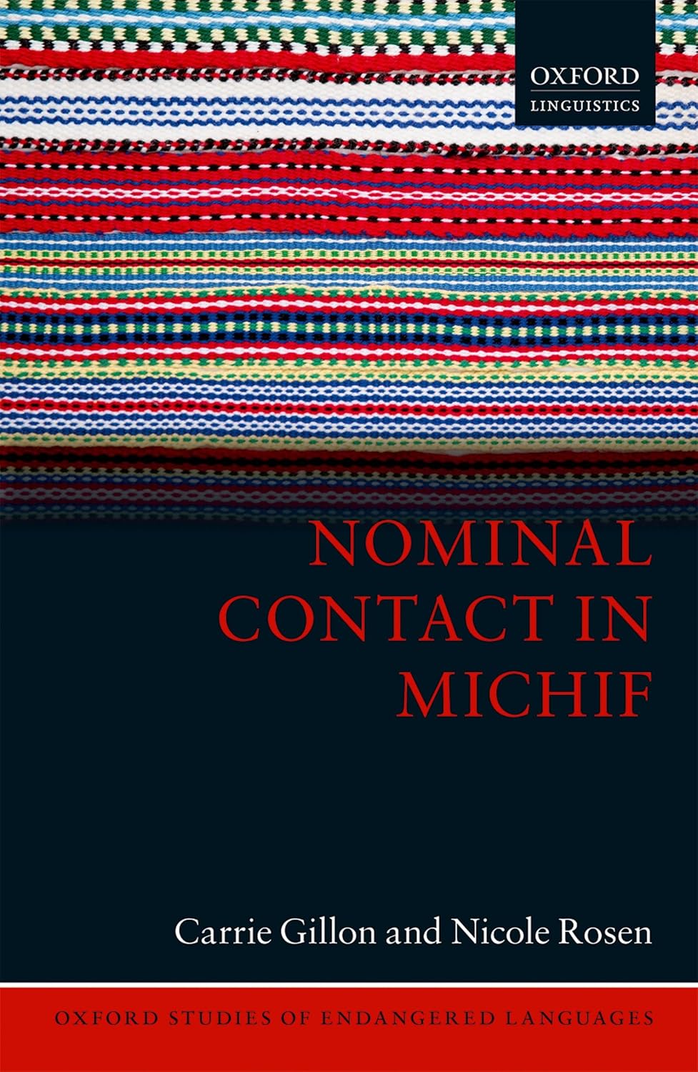 Nominal Contact in Michif (Oxford Studies of Endangered Languages Book ...