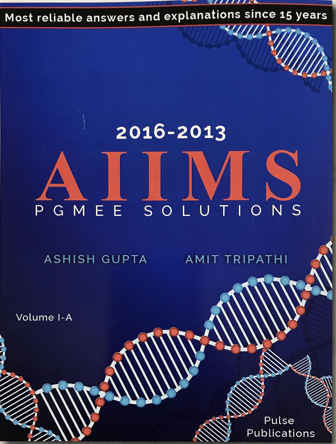 Buy AIIMS PGMEE SOLUTIONS VOL-1A VOL-1B (2016-2013) Book Online at Low ...