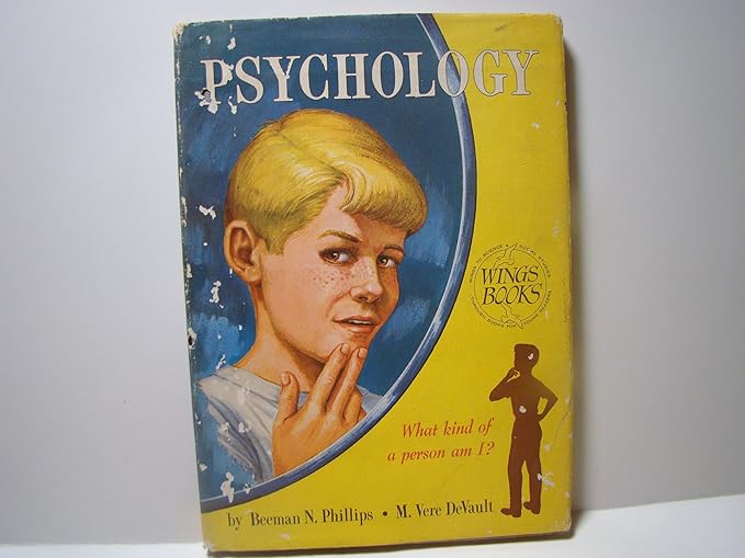 Psychology: Beeman N. Phillips, M. Vere DeVault, Lee Hart: Amazon.com ...