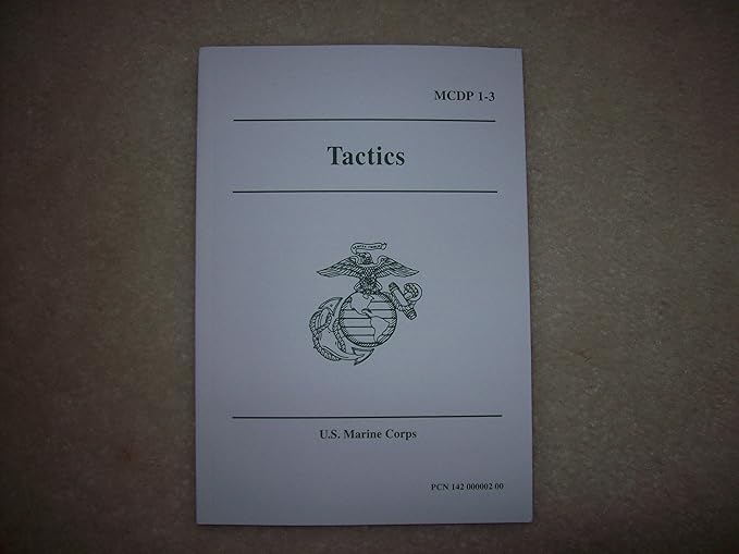 Amazon.com: Tactics (Marine Corps Doctrinal Publications MCDP 1.3 ...