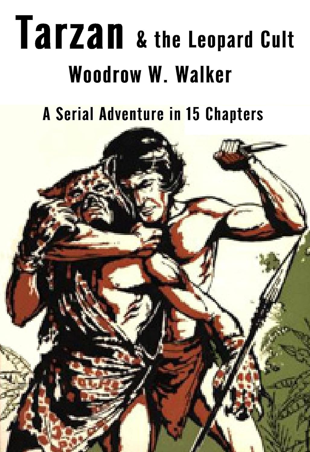 Amazon.com: Tarzan & the Leopard Cult eBook : Walker, Woodrow W ...