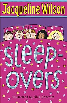 Sleepovers: Amazon.co.uk: Wilson, Jacqueline, Sharratt, Nick ...