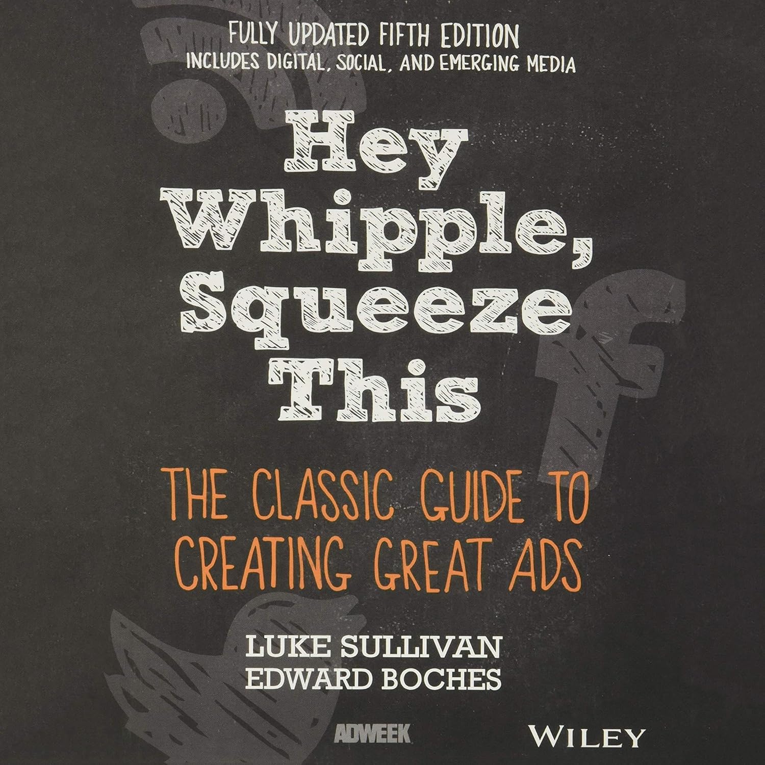 Amazon.com: Hey, Whipple, Squeeze This: The Classic Guide to Creating ...