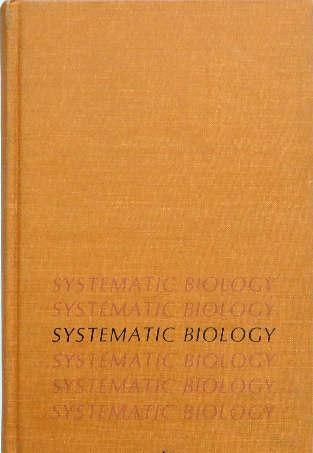 Systematic Biology: Proceedings of an International Conference ...
