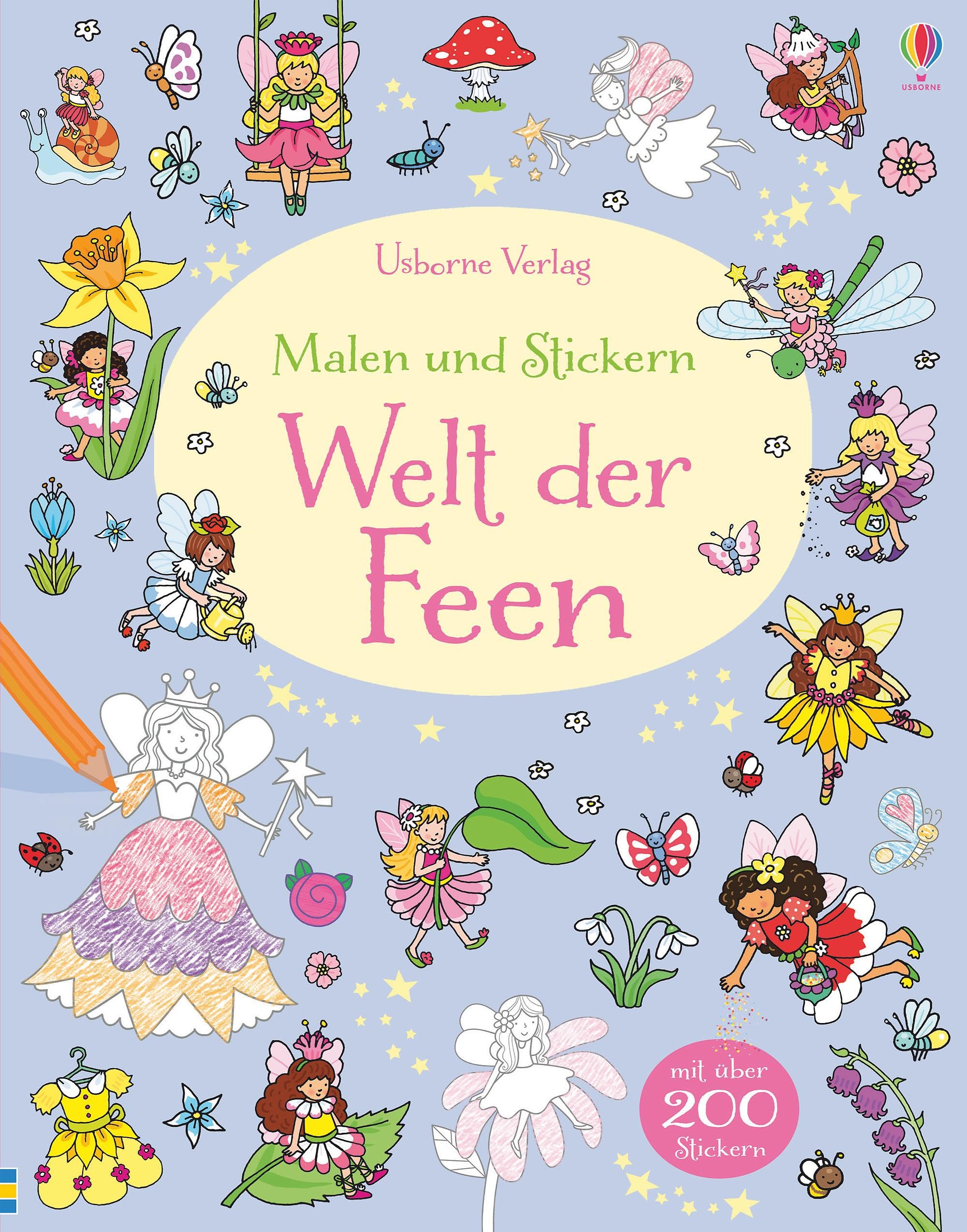 Malen und Stickern: Welt der Feen: Mit über 200 Stickern (Malen-und ...