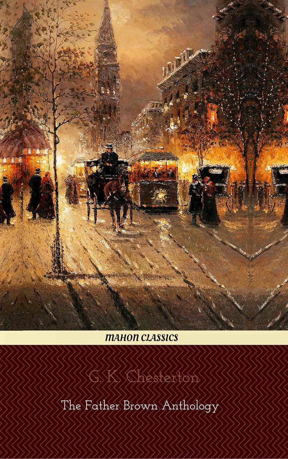 The Complete Father Brown Anthology (Mahon Classics) - Kindle edition ...