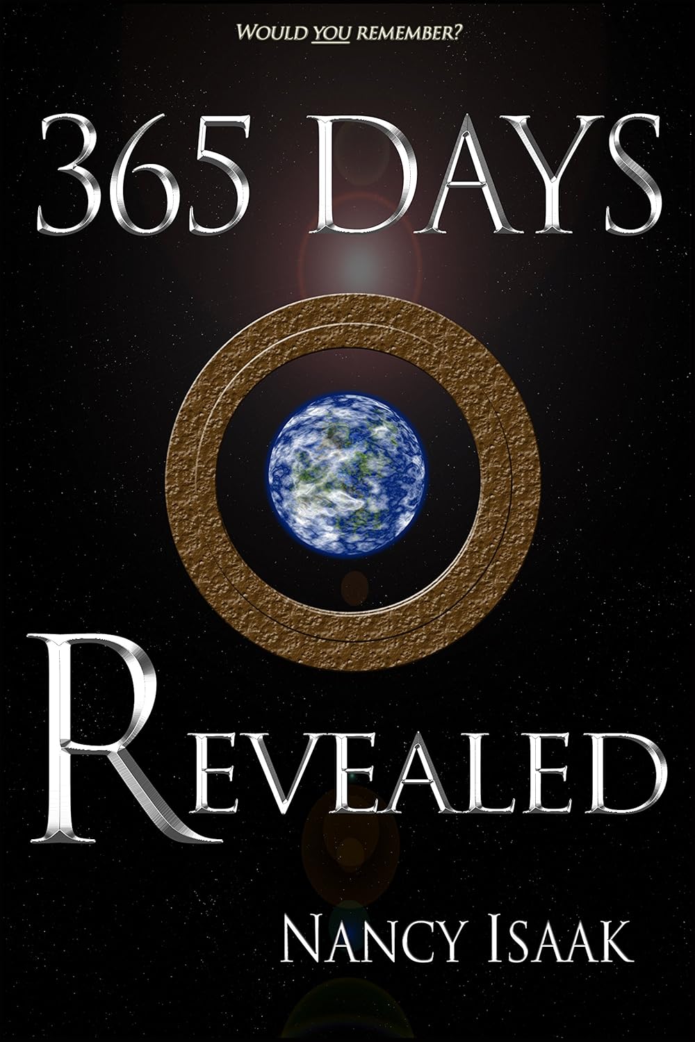 365 Days Revealed: A Dystopian Post-Apocalyptic Fantasy (The 365 Days ...