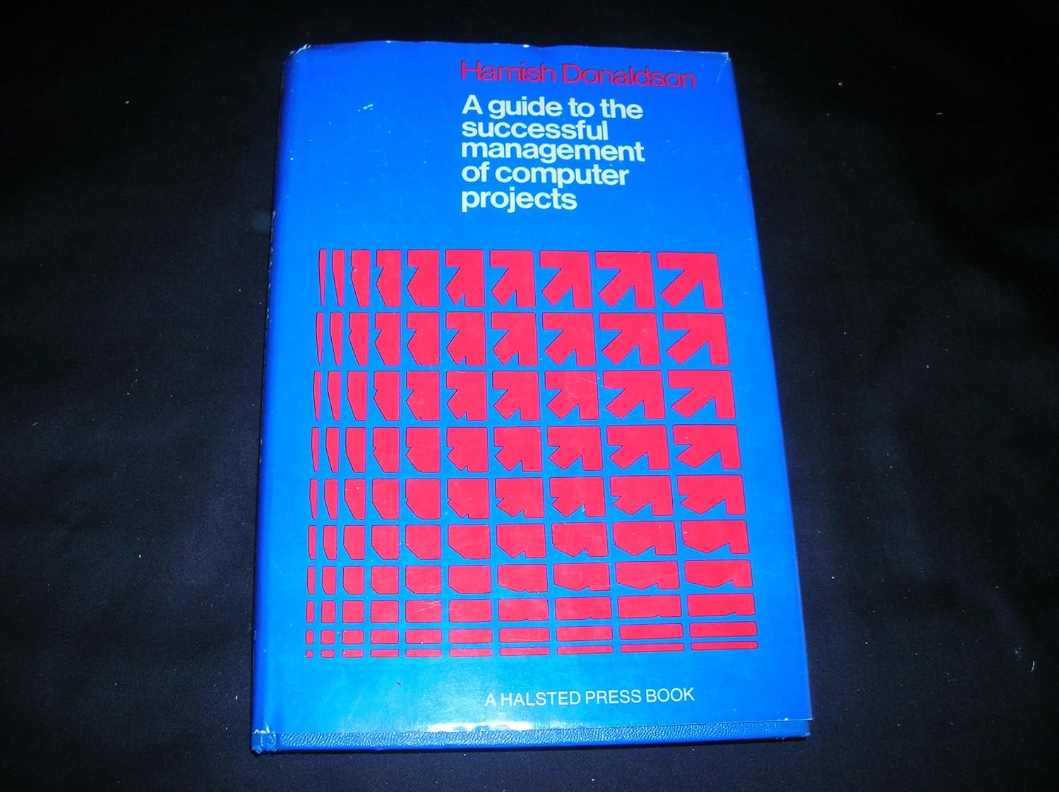 A Guide to the Successful Management of Computer Projects: Amazon.co.uk ...