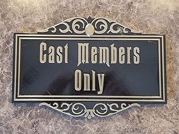 Amazon.com: Cast Members Only Sign/Plaque - Haunted Black and Gold ...