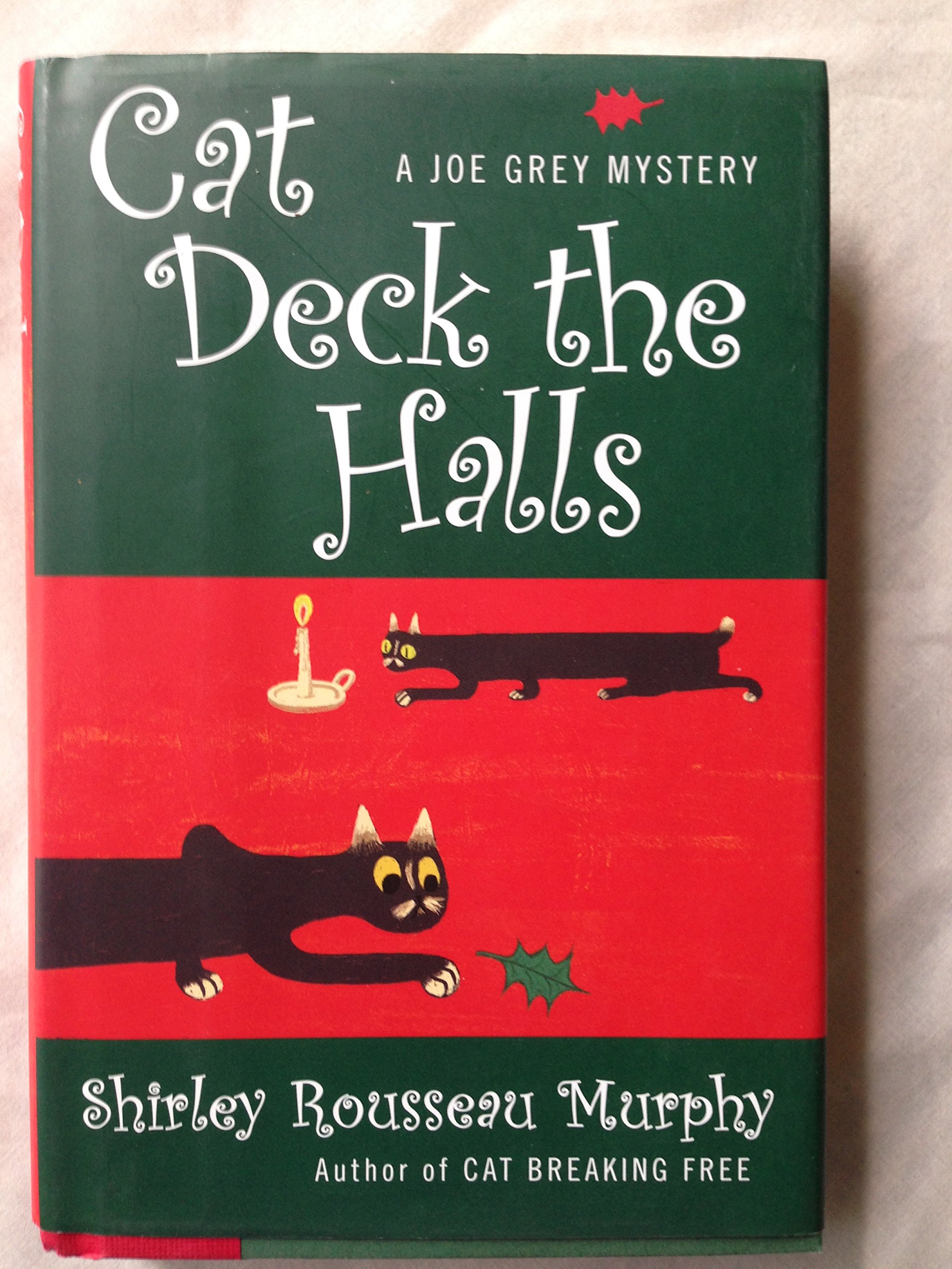 Amazon.com: Cat Deck the Halls (Joe Grey Mysteries, Book 13 ...