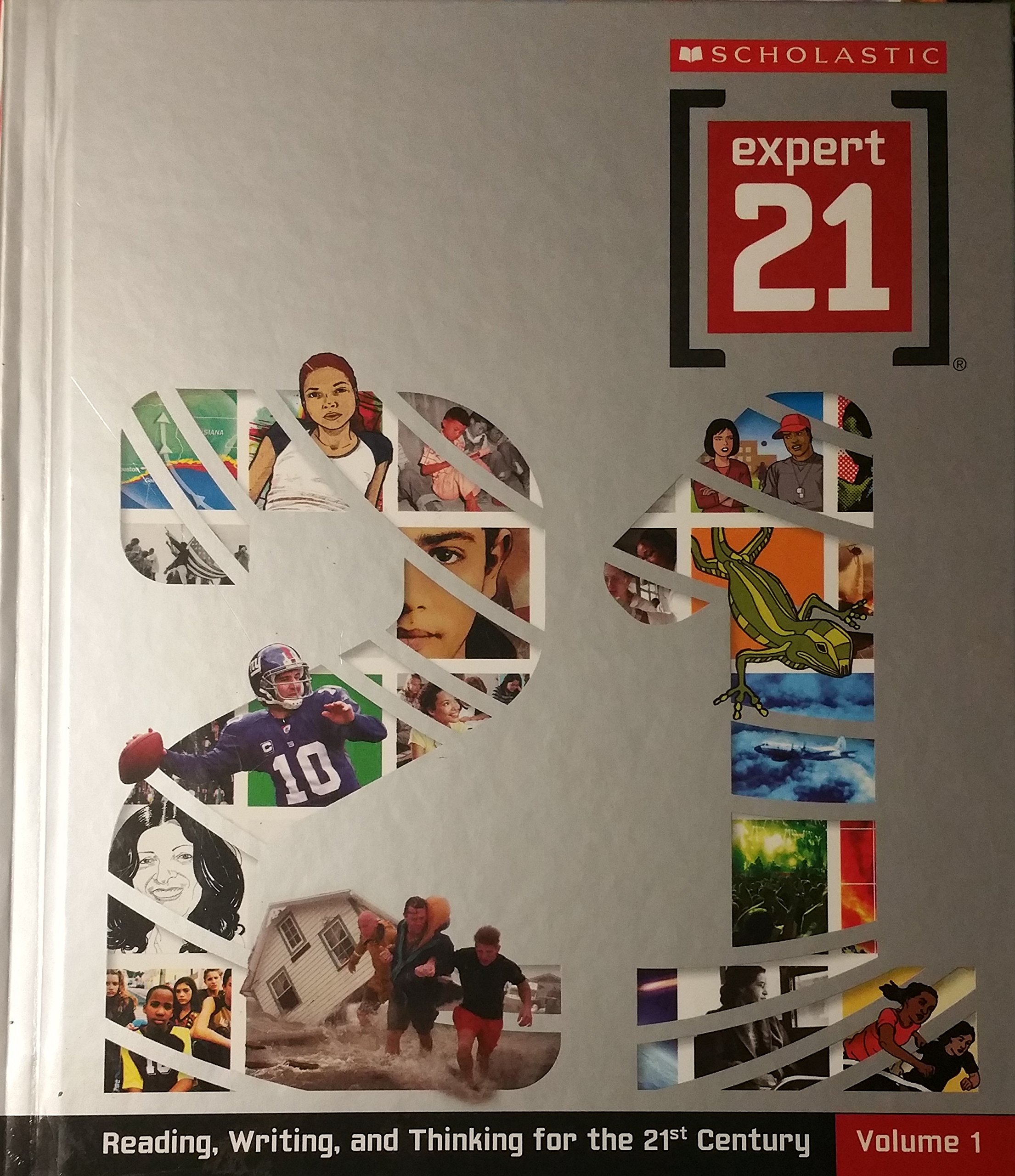 Expert 21, 21Book, Course II, Volume 1, Reading, Writing, and Thinking ...