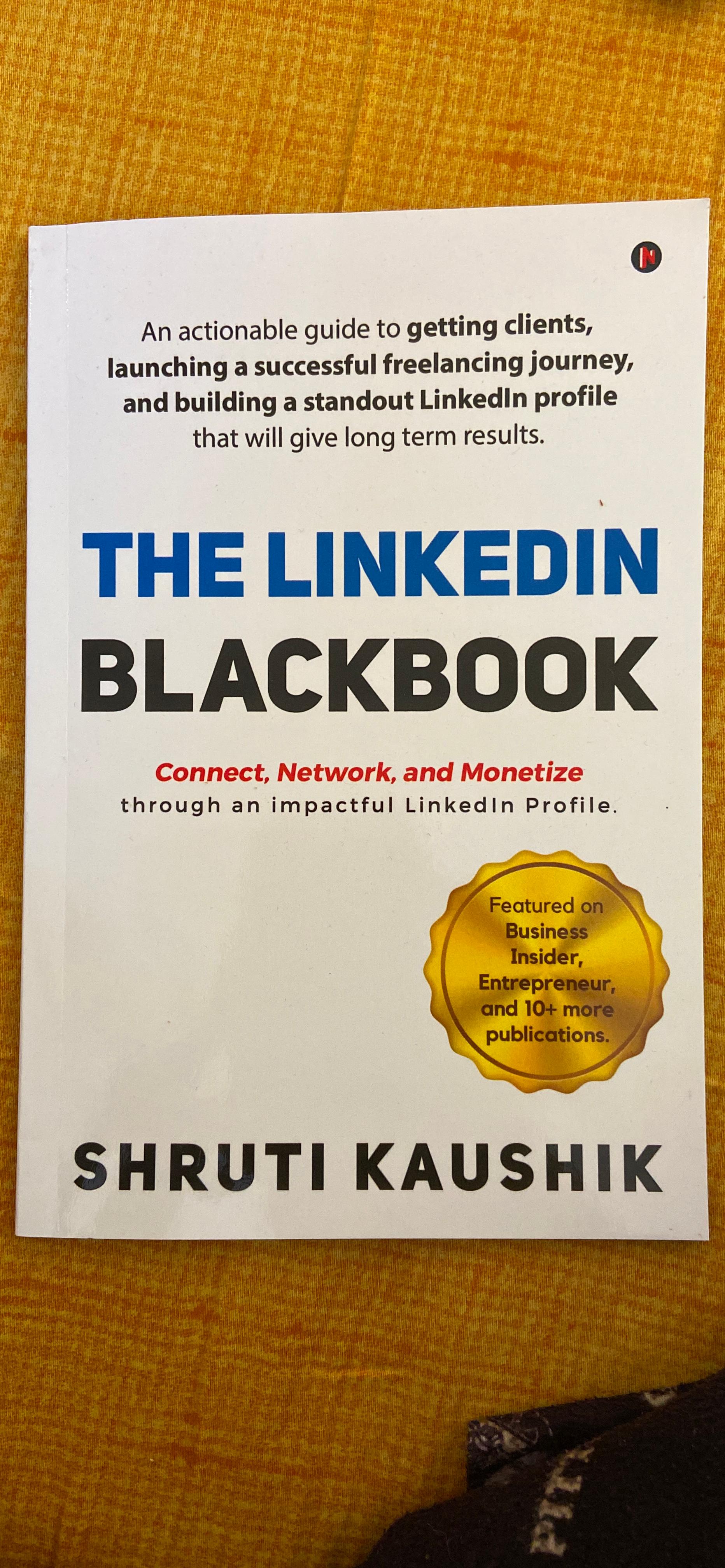 The LinkedIn Blackbook : An actionable guide to getting clients ...