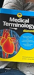 Medical Terminology For Dummies: Henderson, Beverley, Dorsey, Jennifer ...
