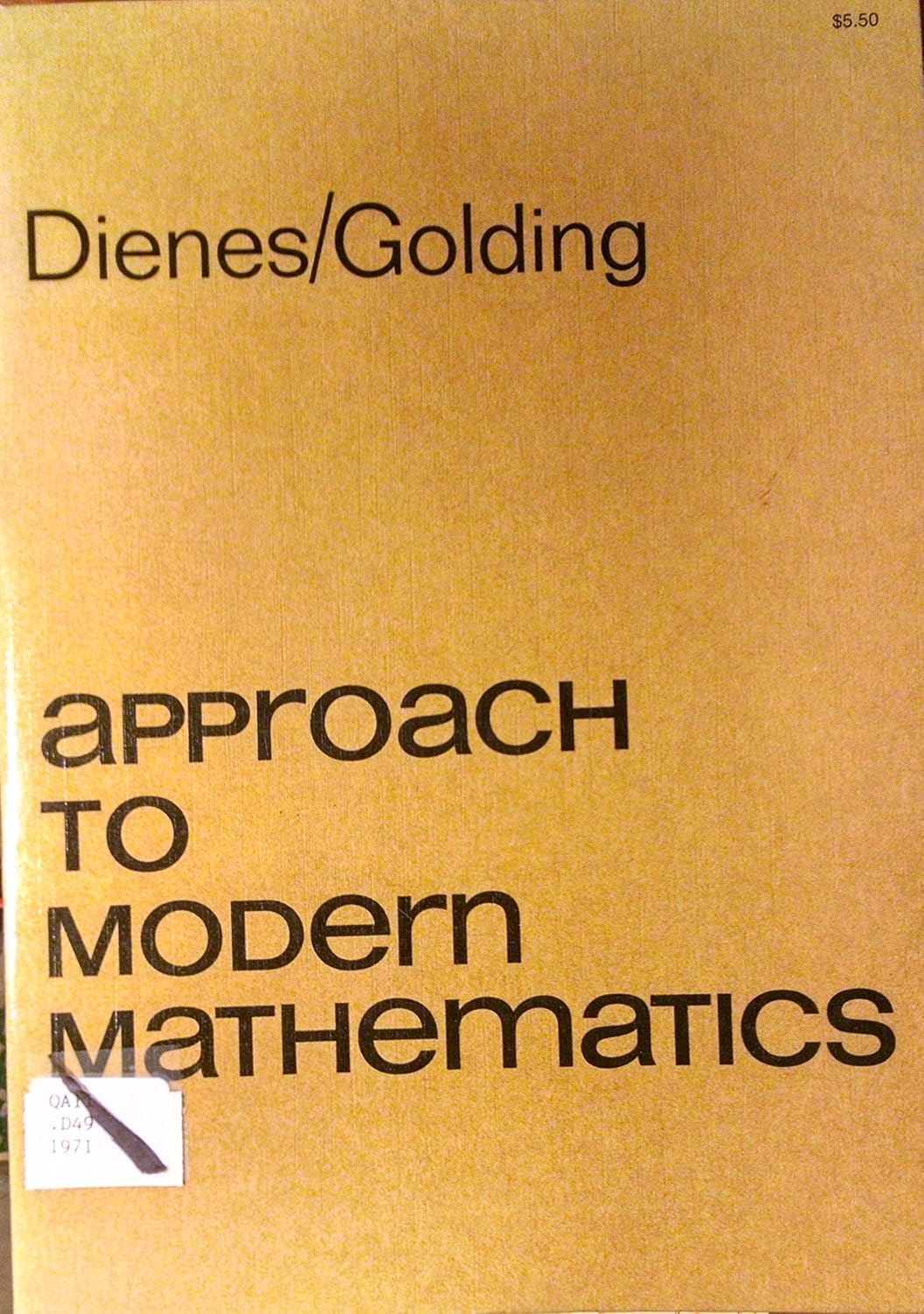 Approach to modern mathematics: Zoltan P Dienes, E. W. Goldong: Amazon ...