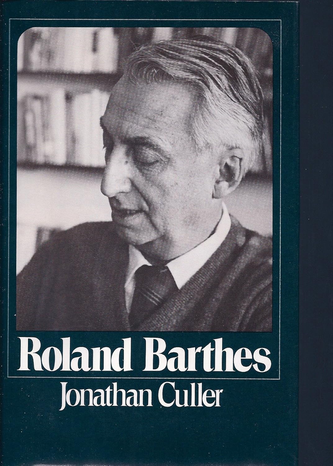Roland Barthes: Jonathan Culler: 9780195204209: Amazon.com: Books
