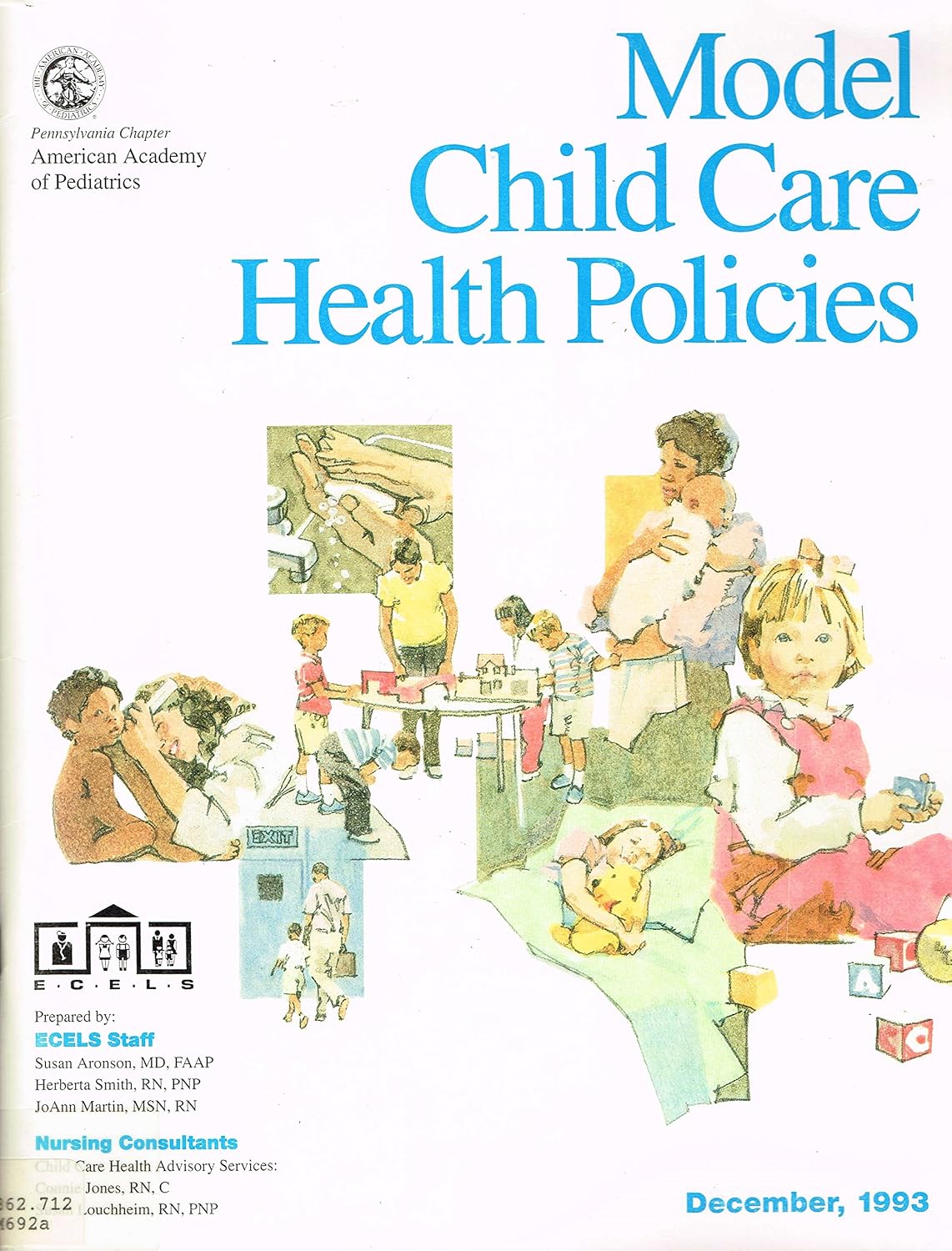 Model Child Care Health Policies: December, 1993/Naeyc #716: unknown ...