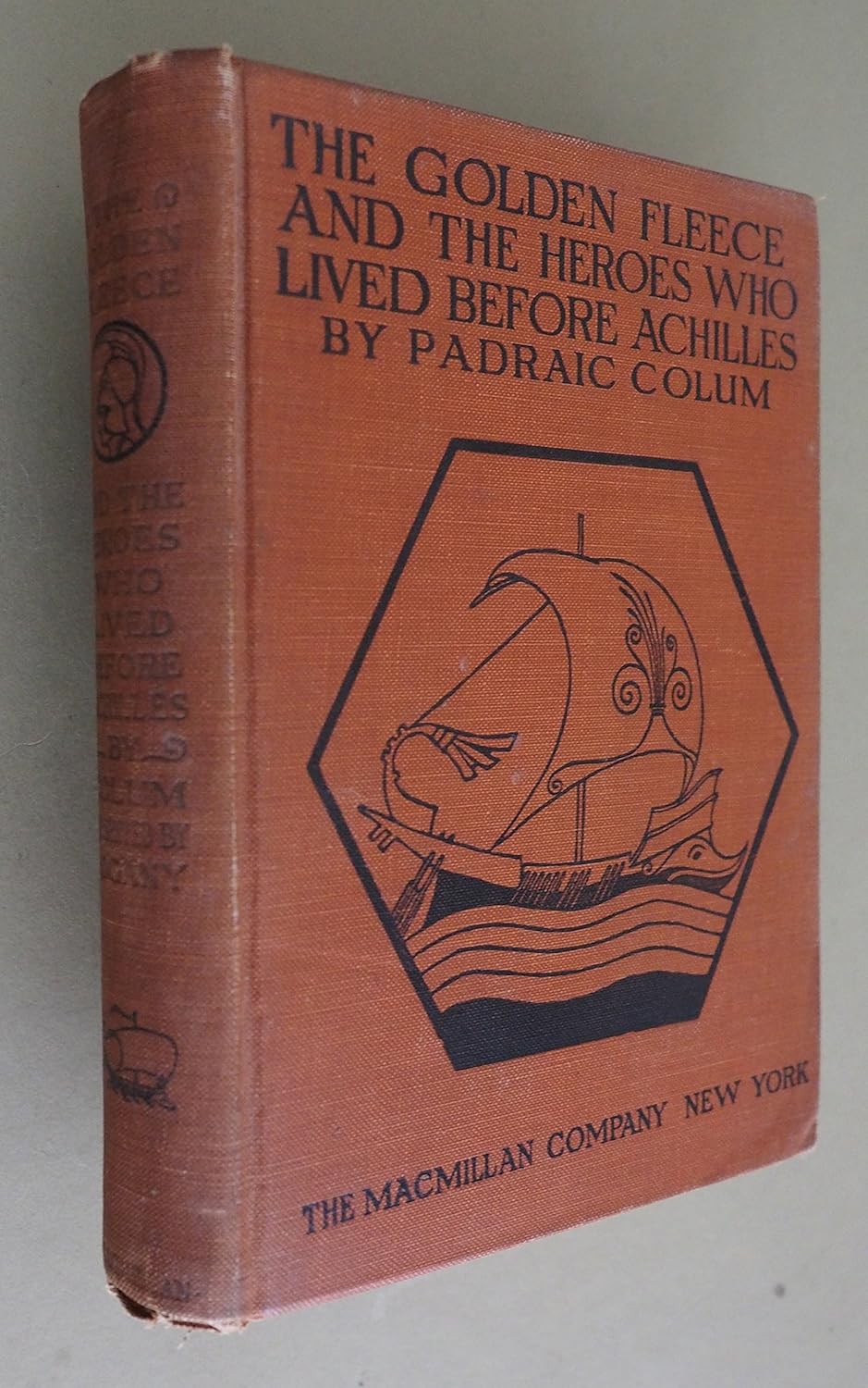 The golden fleece and the heroes who lived before Achilles,: Colum ...