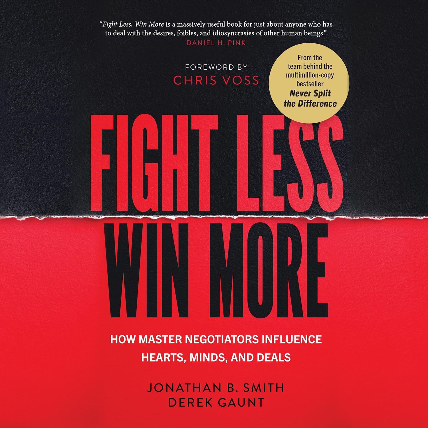 Amazon.com: Fight Less, Win More: How Master Negotiators Influence ...