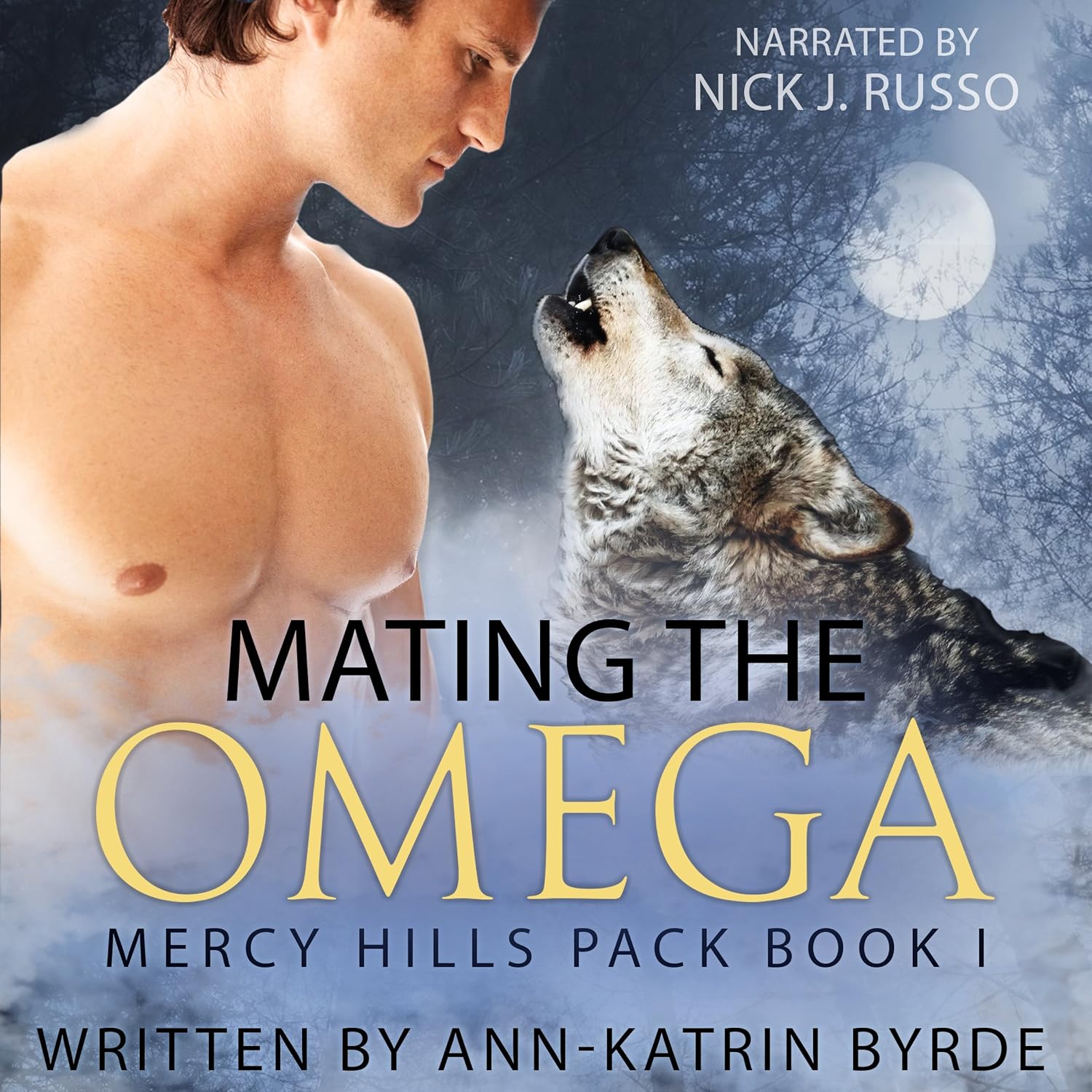 Amazon.com: Mating the Omega: Mercy Hills Pack, Volume 1 (Audible Audio Edition): Ann-Katrin ...