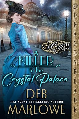 A Killer in the Crystal Palace (The Kier and Levett Mystery Series Book ...
