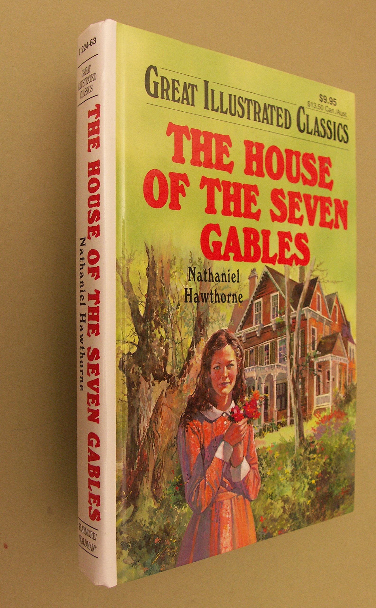 House of the Seven Gables (Great Illustrated Classics): Malvina G ...