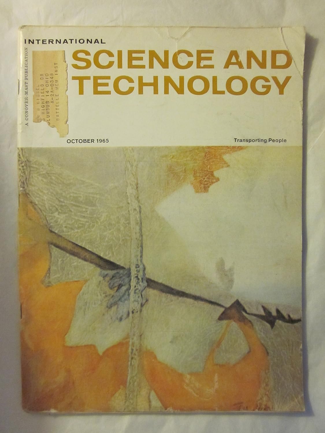 Science and Technology October 1965 Number 46 Transporting People ...