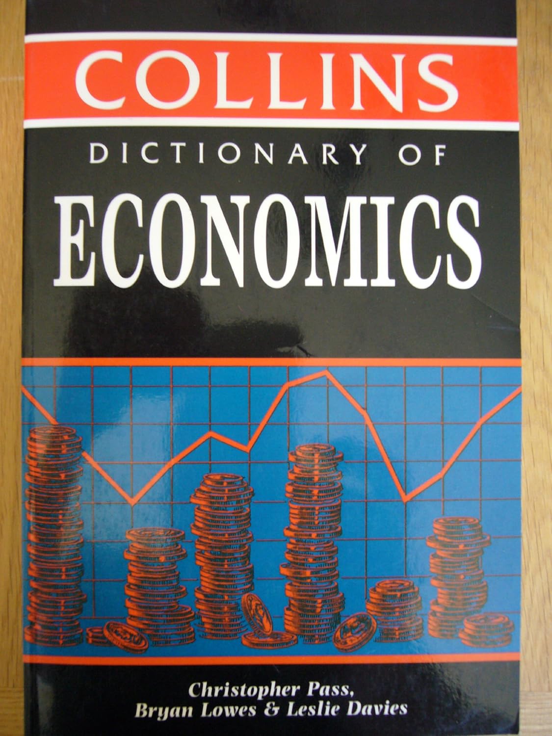 Dictionary of Economics (Collins Reference): Christopher Pass, Bryan ...