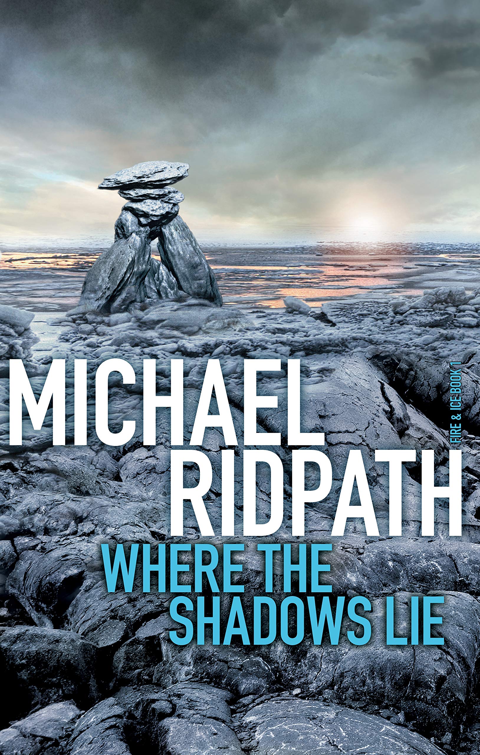 Where the Shadows Lie: Amazon.co.uk: Ridpath, Michael: 9781848873971: Books
