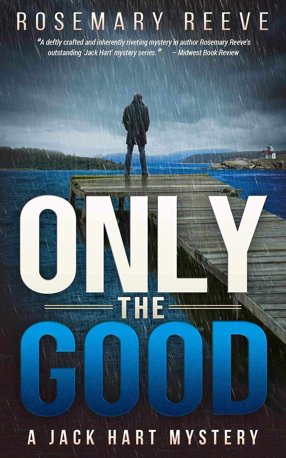 Amazon.com: Only the Good: A Jack Hart Mystery (Jack Hart Mysteries ...