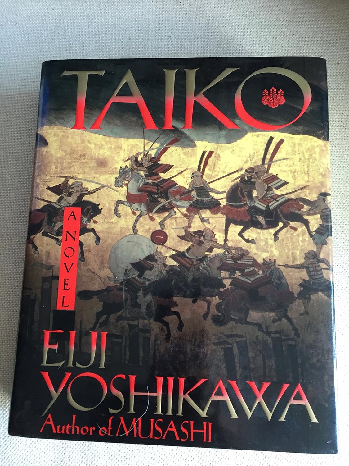 Taiko: An Epic Novel of War and Glory in Feudal Japan: Yoshikawa, Eiji ...