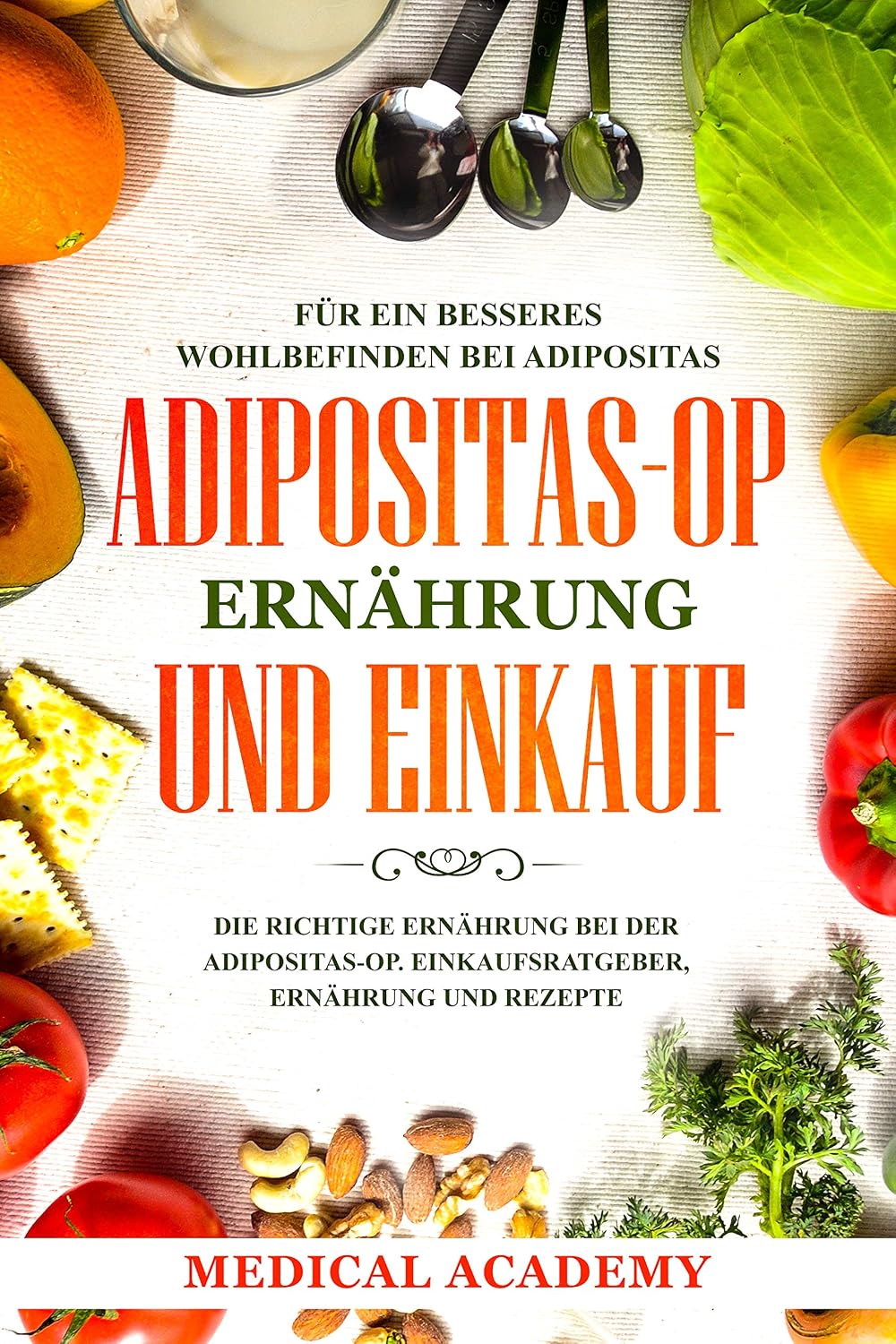 Adipositas-OP Ernährung und Einkauf: Die richtige Ernährung bei der ...