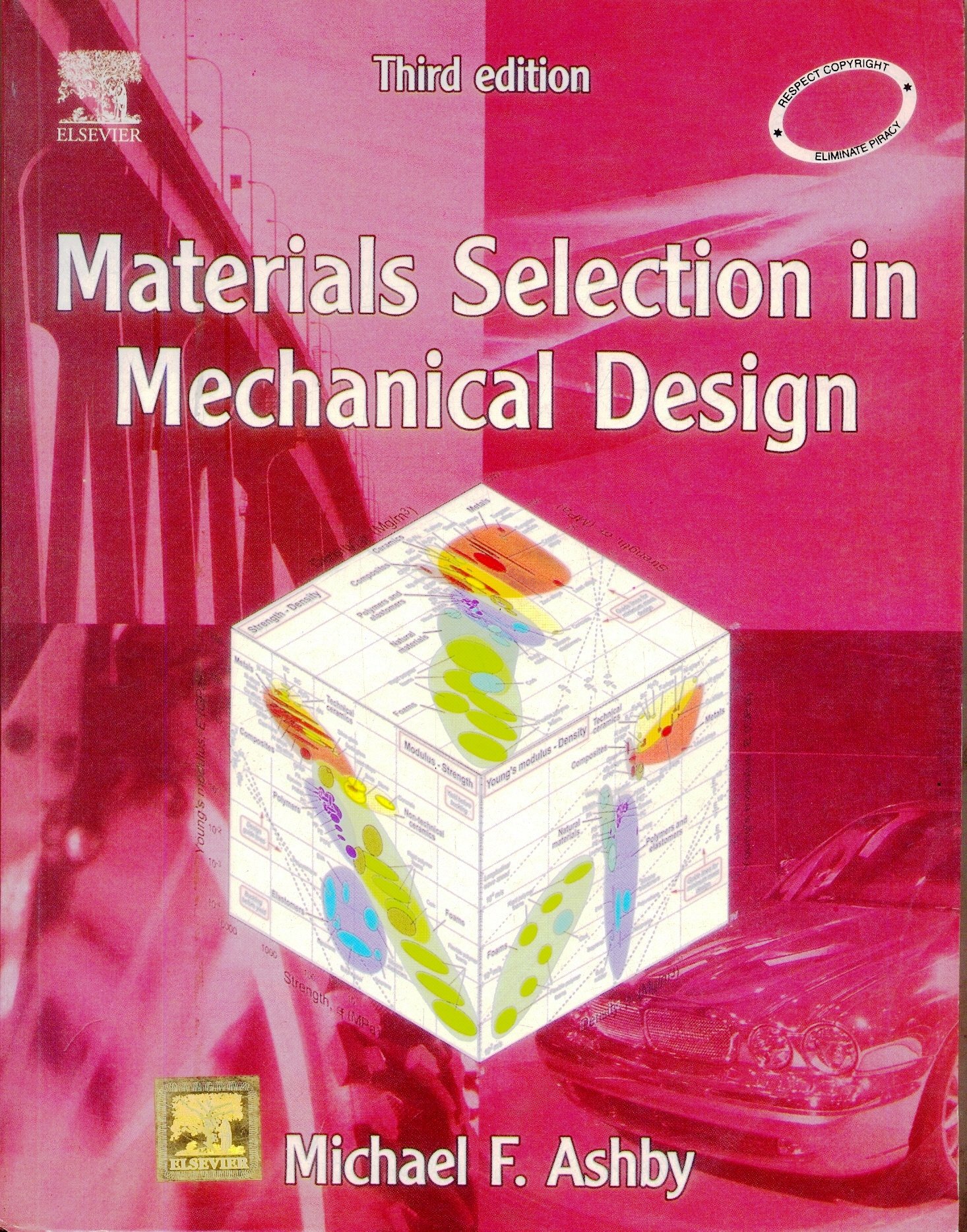 Materials Selection In Mechanical Design, 3rd Edition : Ashby Michael F ...