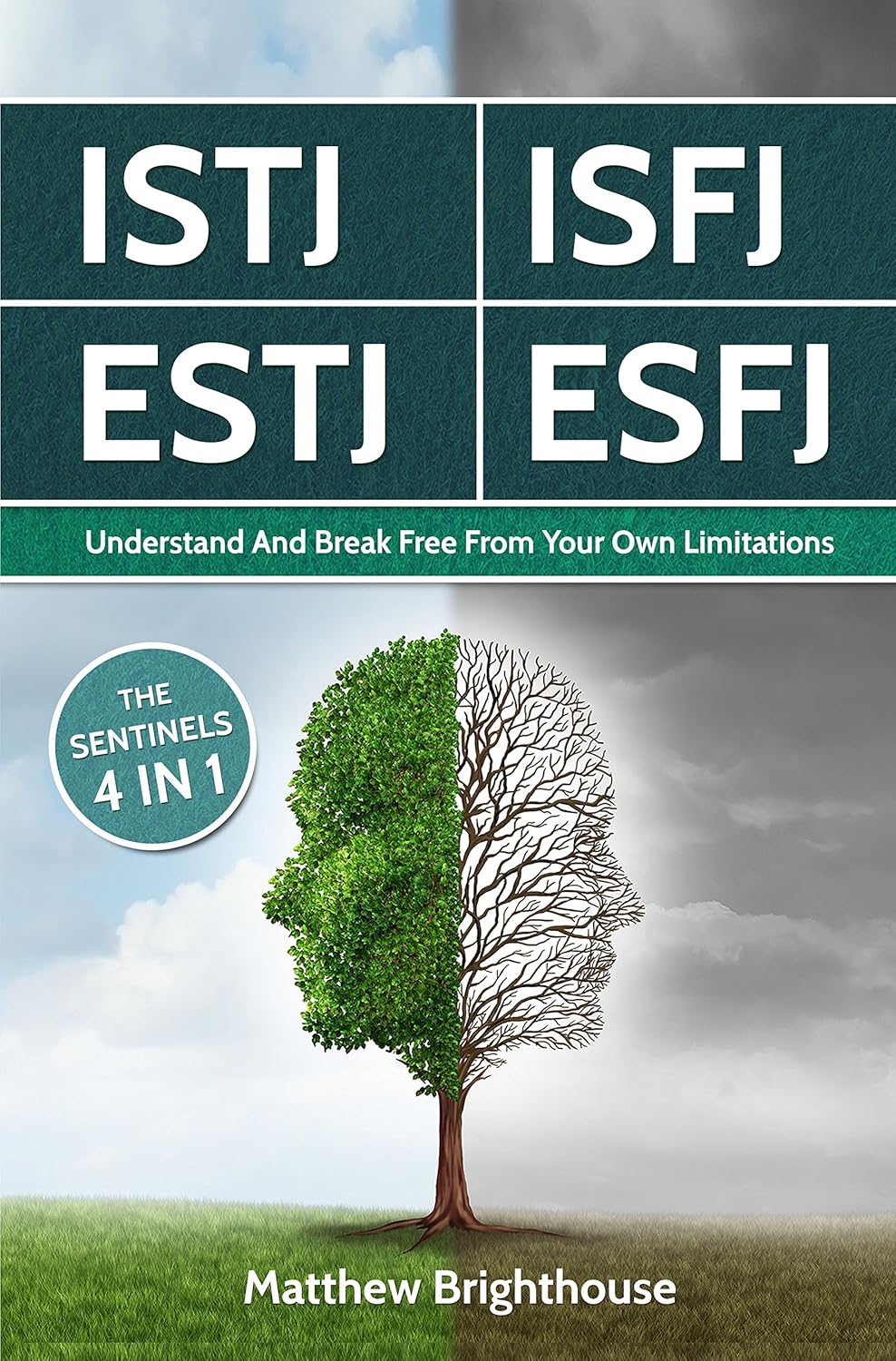Amazon.com: ISTJ: ISFJ: ESTJ: ESFJ: Understand And Break Free From Your ...