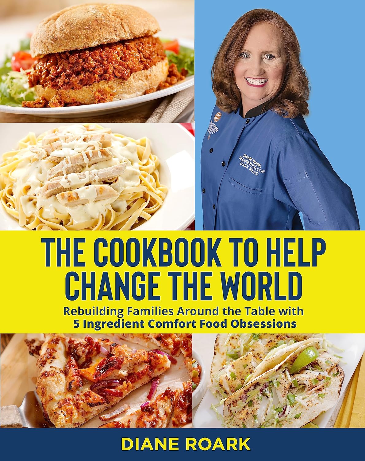 Amazon.com: The Cookbook to Help Change the World: Rebuilding Families ...