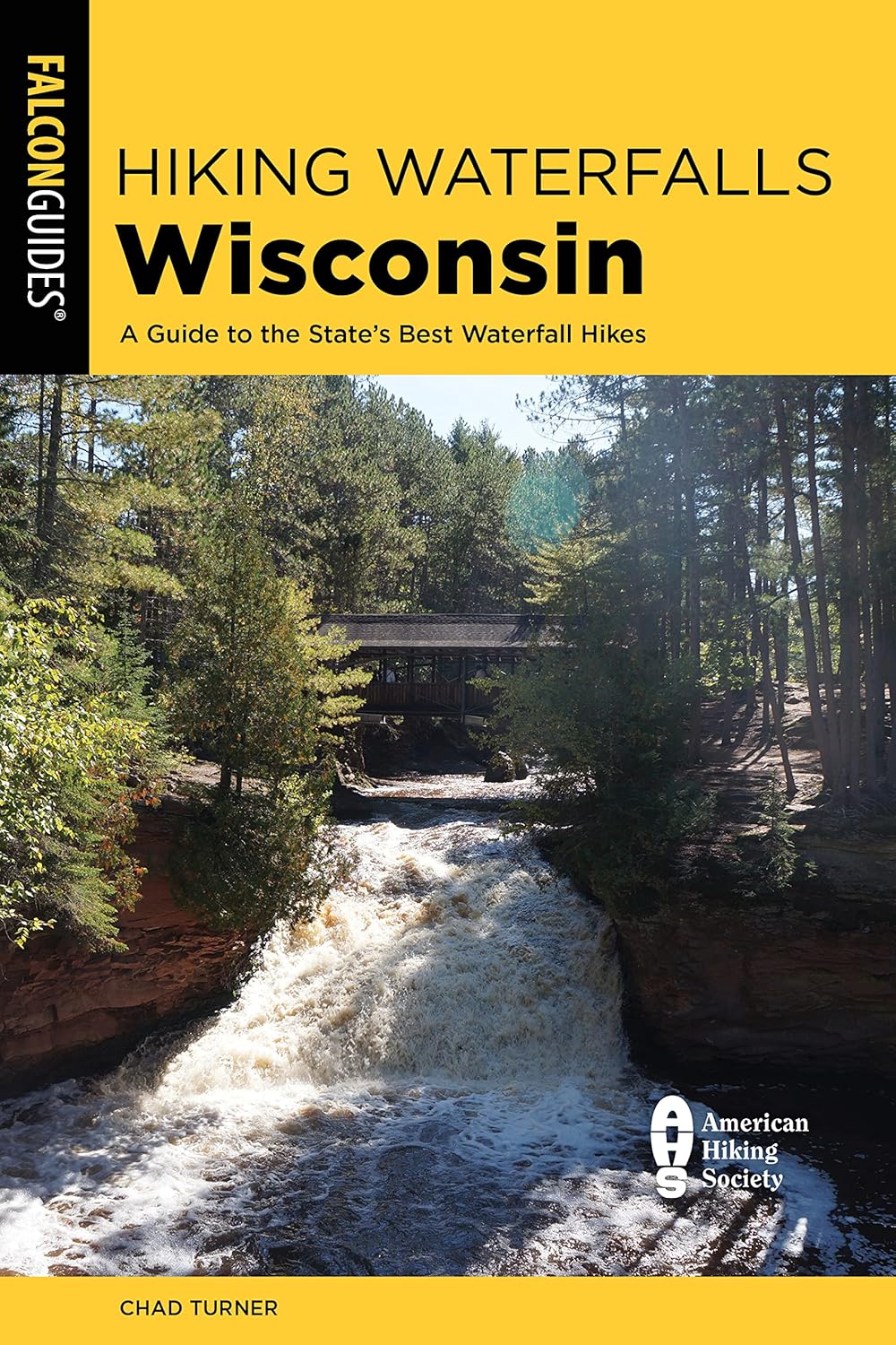 Hiking Waterfalls Wisconsin: A Guide to the State's Best Waterfall ...