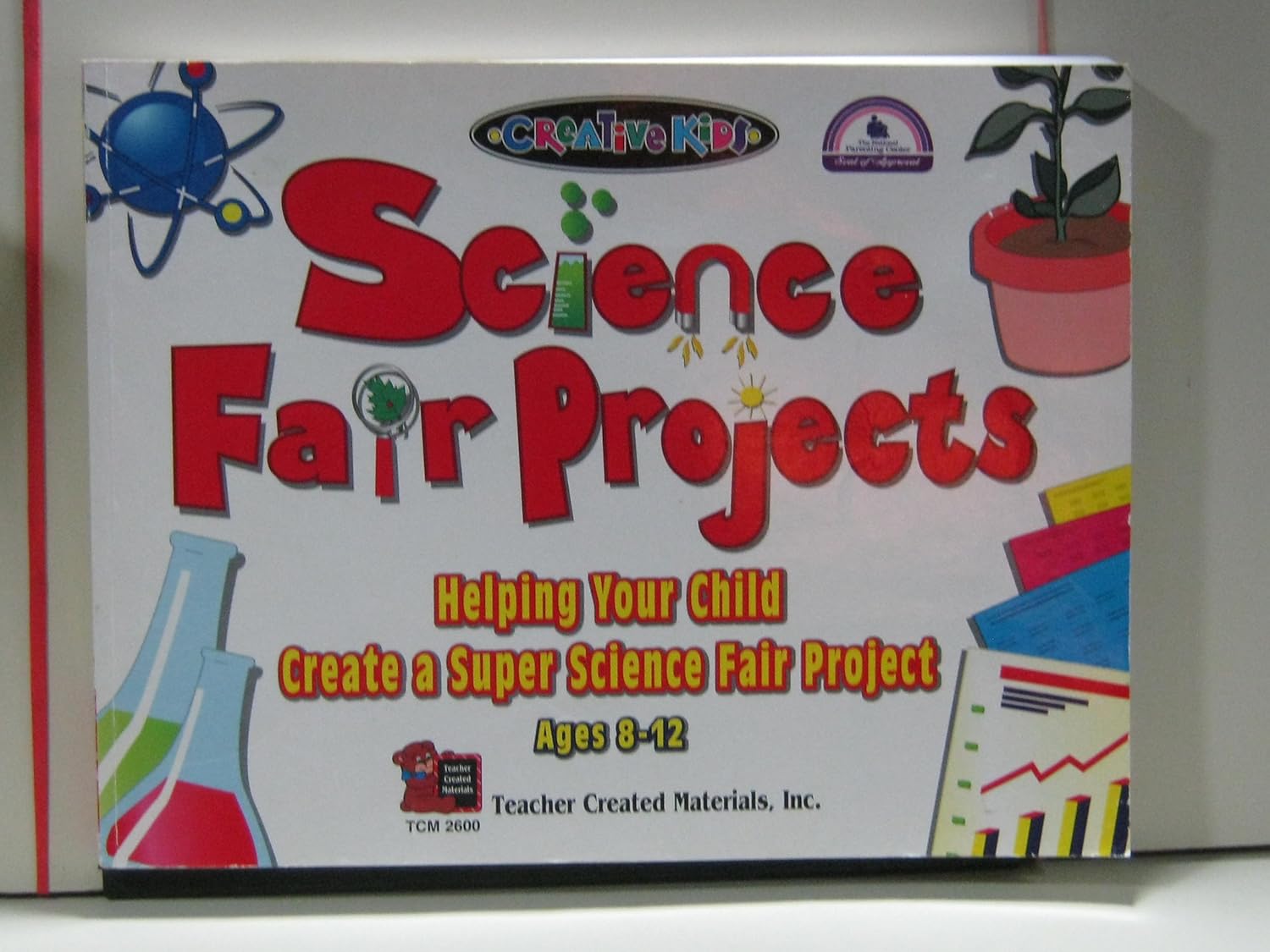 Science Fair Projects: Barry, Dr. Dana, Holzschuher, Cynthia ...
