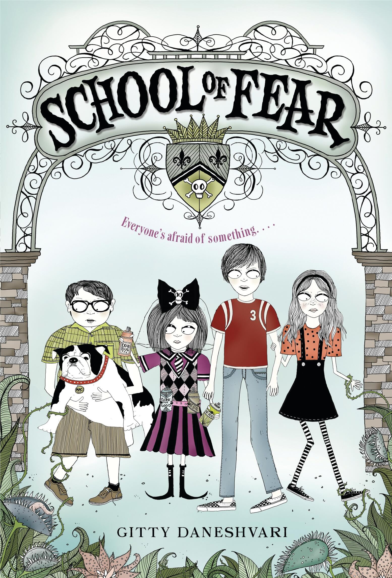 School of Fear (School of Fear, 1): Daneshvari, Gitty: 9780316033275 ...
