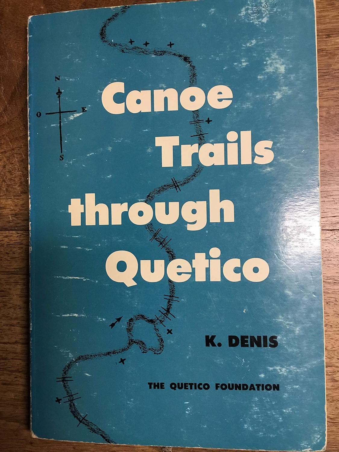 Canoe Trails Through Quetico with Map: K. Dennis: Amazon.com: Books