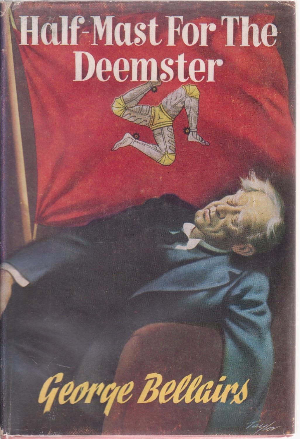 Half mast for the Deemster: George Bellairs: Amazon.com: Books