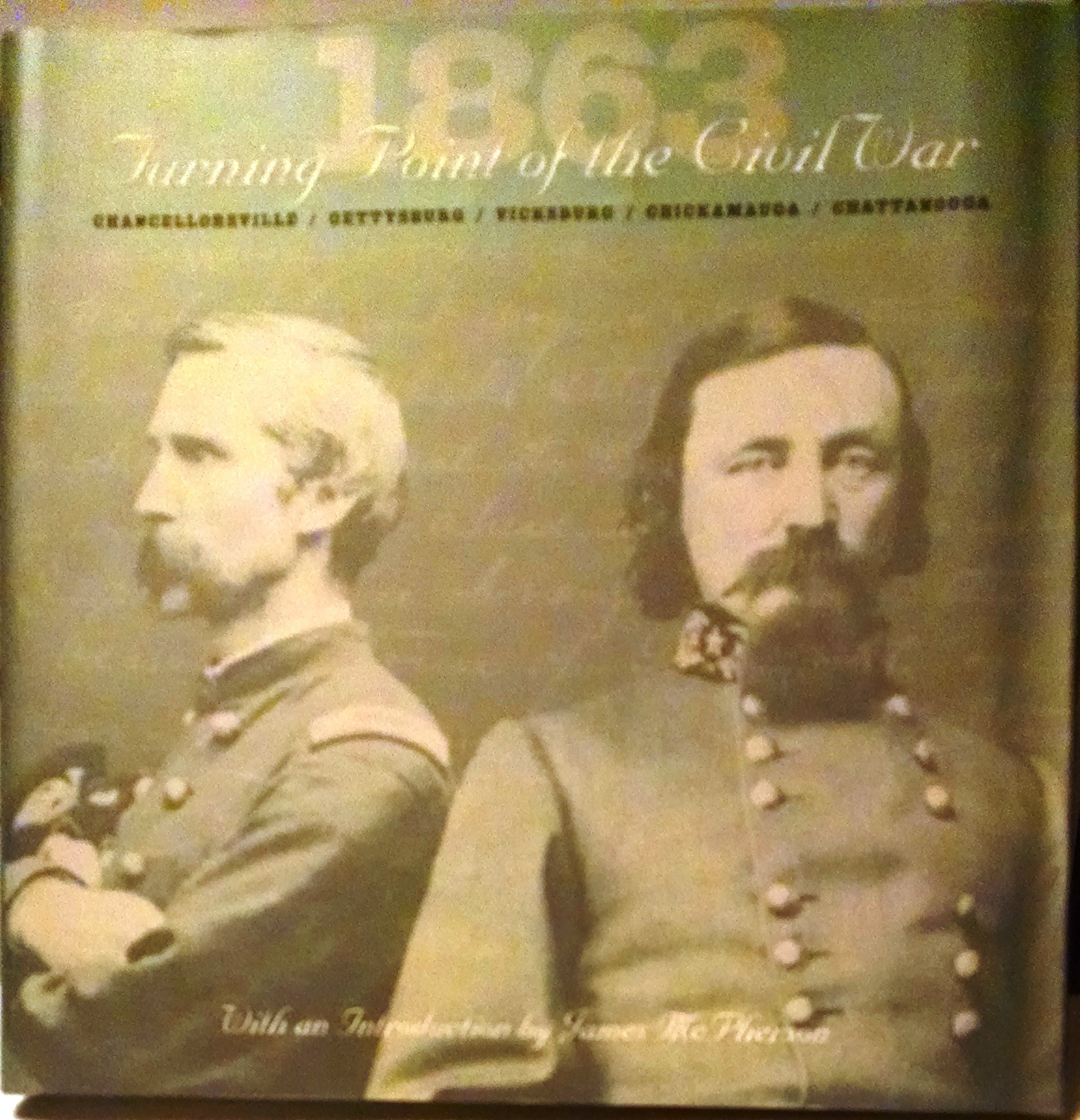 1863 Turning Point of the Civil War;: Time-Life Books: Amazon.com: Books