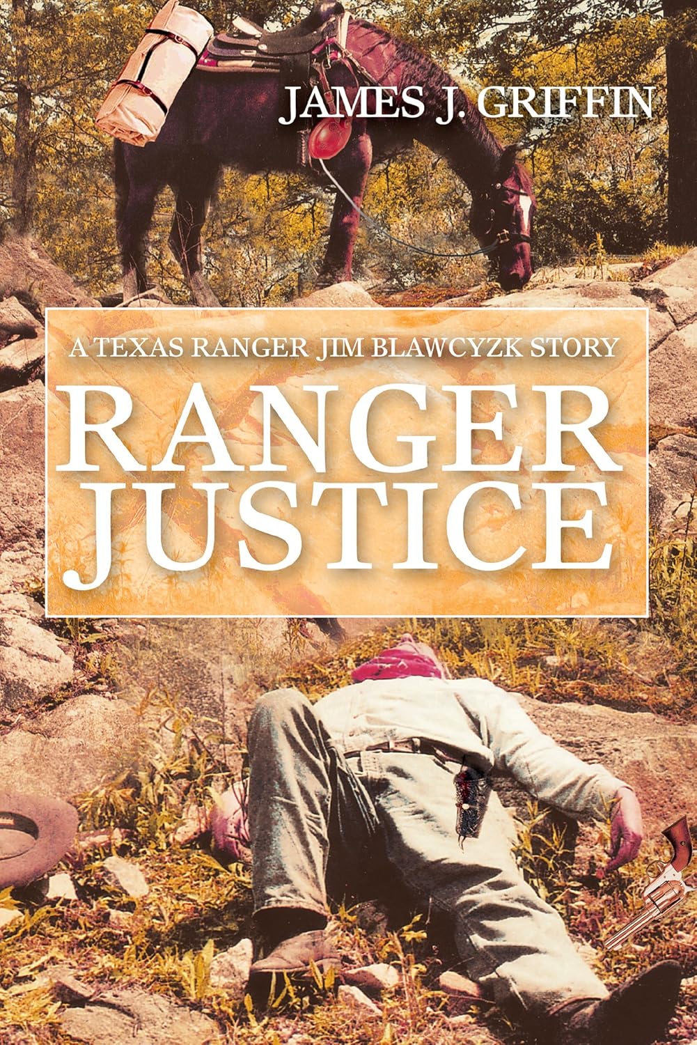 Ranger Justice: A Texas Ranger Jim Blawcyzk Story - Kindle edition by ...