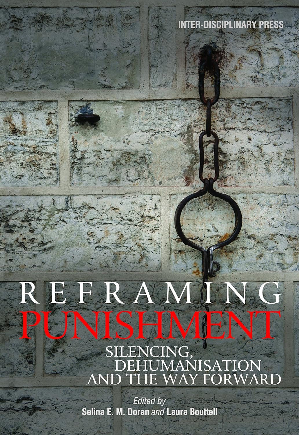 Reframing Punishment: Silencing, Dehumanisation and the Way Forward ...