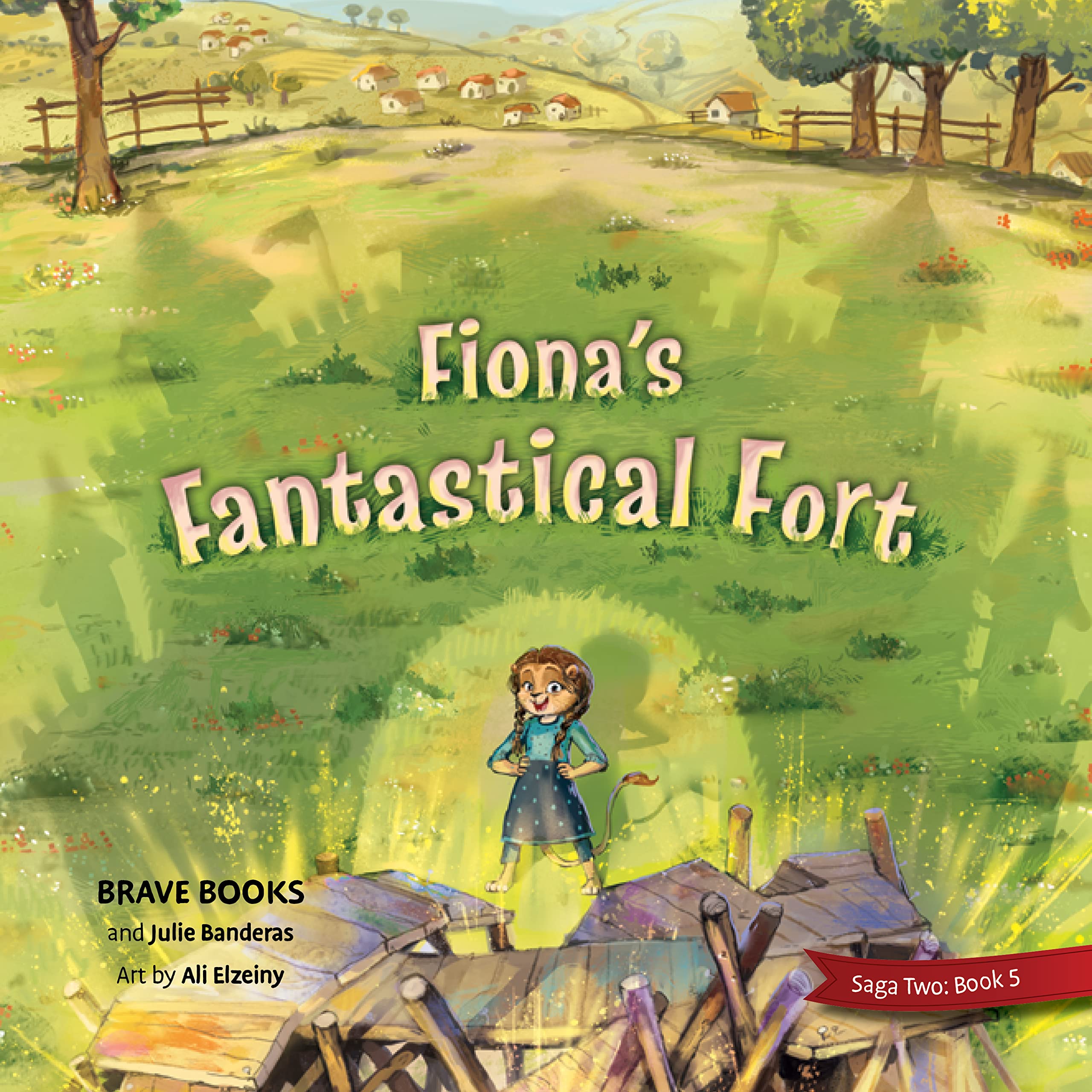 Amazon.com: Fiona's Fantastical Fort : Julie Banderas, Ali Elzeiny: Books