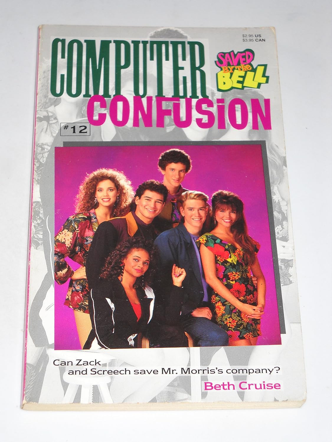 COMPUTER CONFUSION (SAVED BY THE BELL #12): Cruise: 9780020427841 ...
