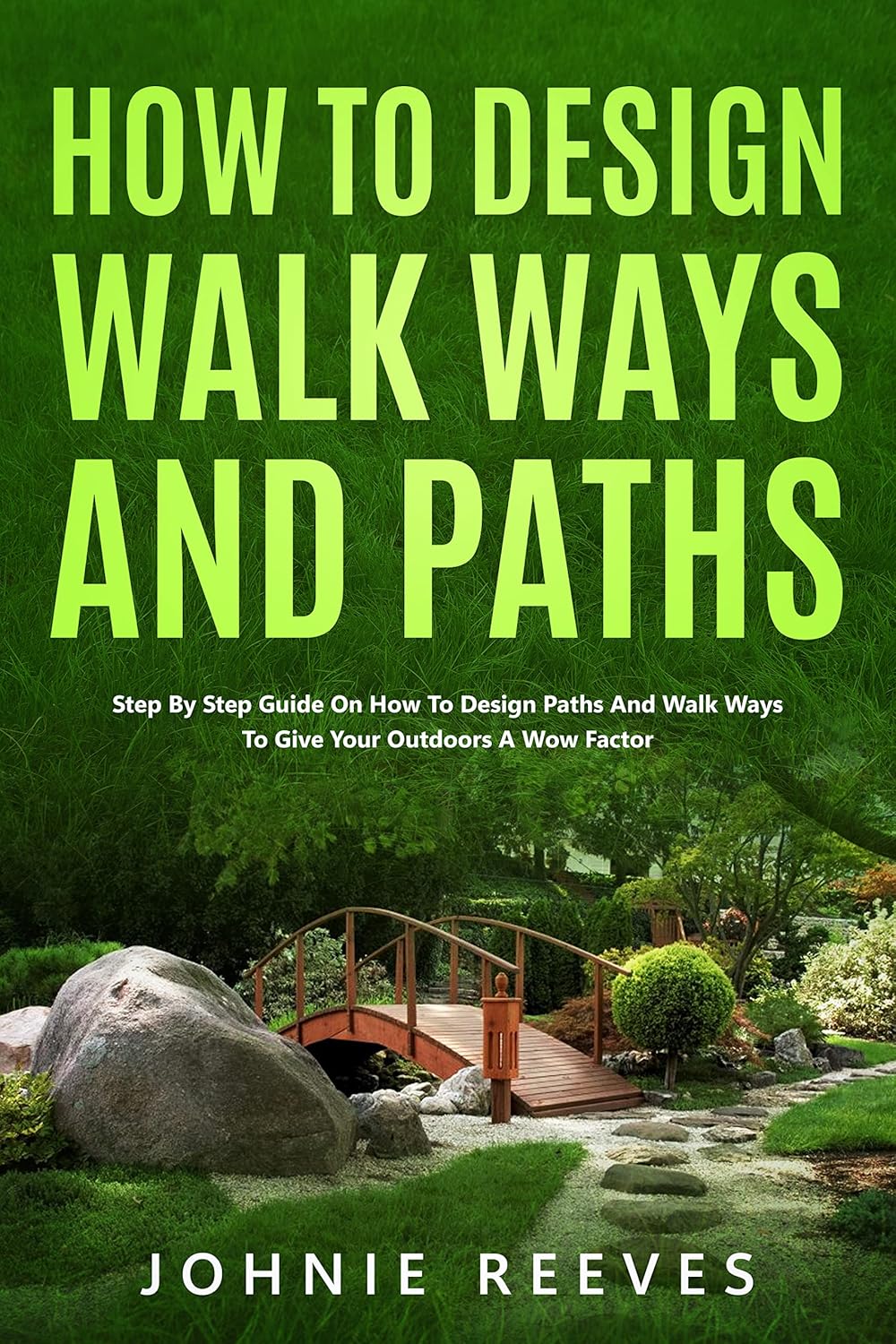 Amazon.com: How to Design Walkways and Paths: Step-by-step Guide On How ...