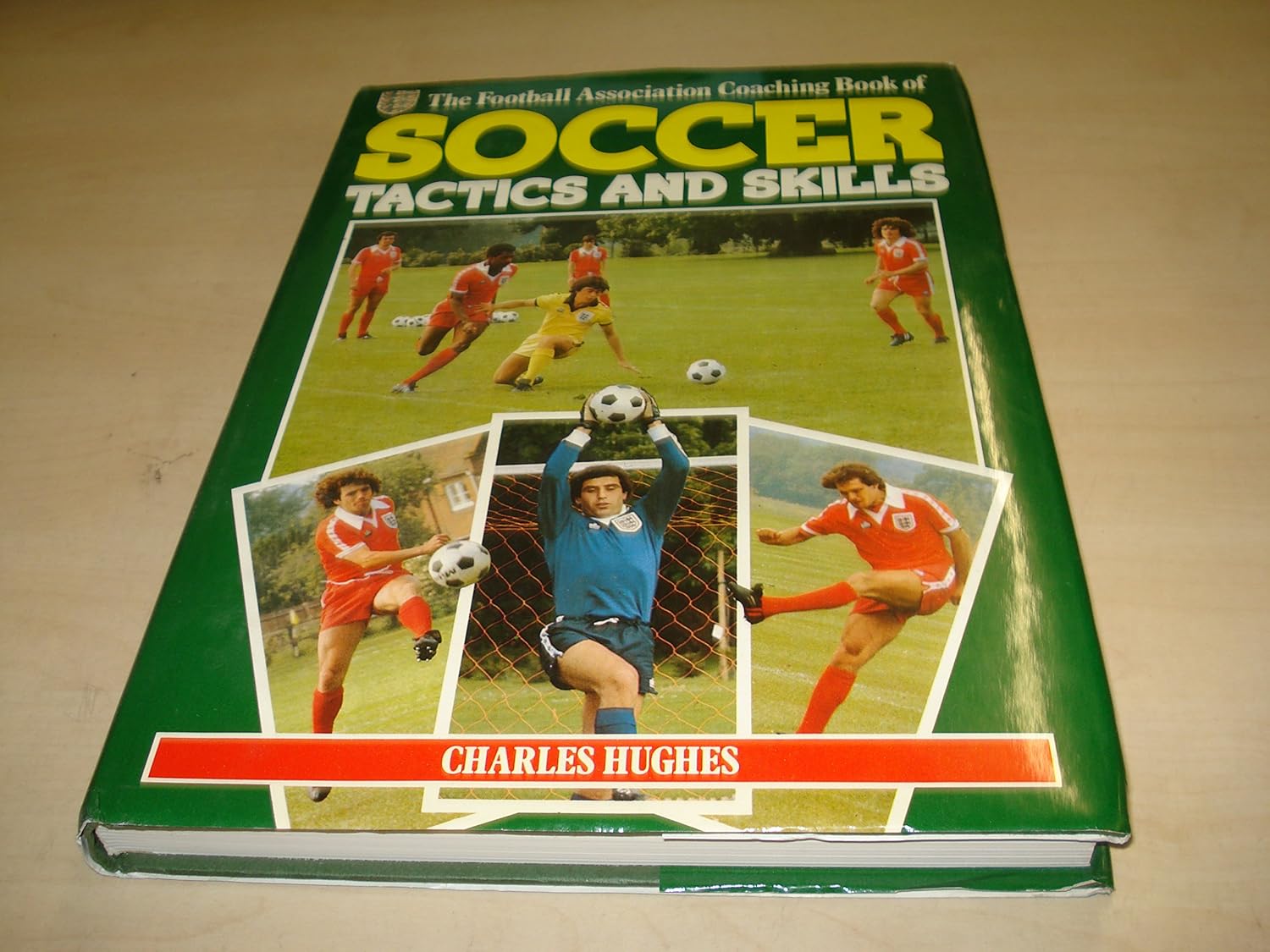 Football Association Coaching Book of Soccer Tactics and Skills: Amazon ...